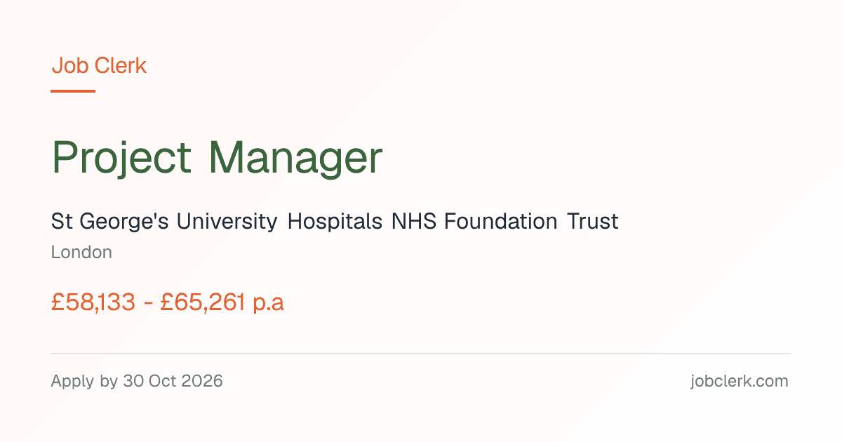 Project Manager — St George's Hospitals — London NHS Job — 37.5h